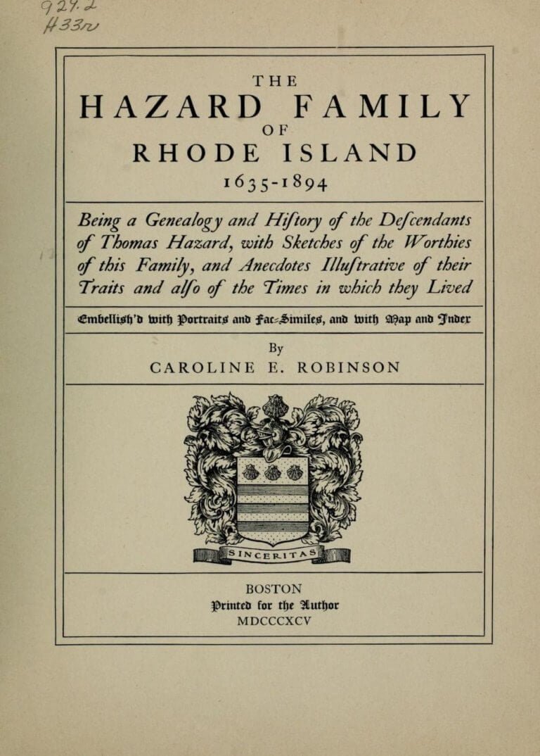 The Hazard family of Rhode Island 1635-1894 – Access Genealogy