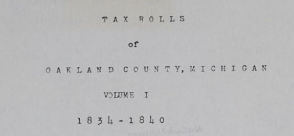 Oakland County Michigan Tax Rolls, 1834-1840 – Access Genealogy